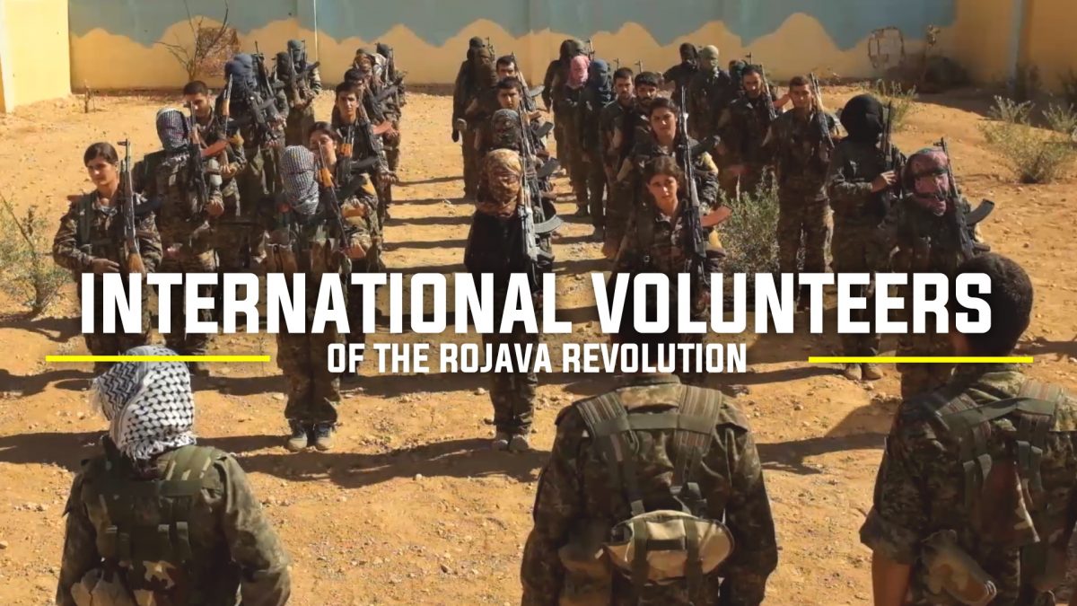 International Volunteers of the Rojava Revolution - UNICORN RIOT