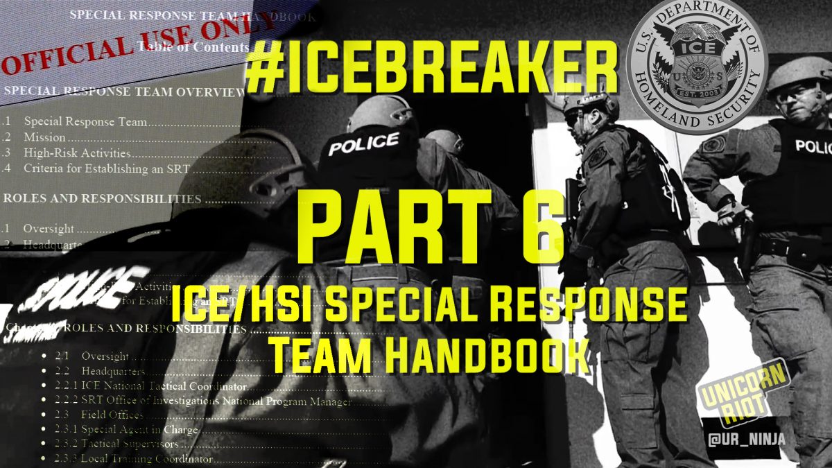 Icebreaker Pt 6 - Leaked ICE Special Response Team Handbook for ...